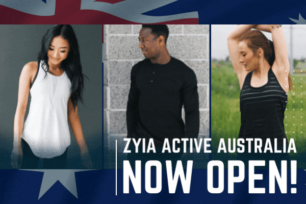 ZYIA AUSTRALIA IS NOW OPEN! - ZYIA ACTIVE| Mom Wife Fitness Life